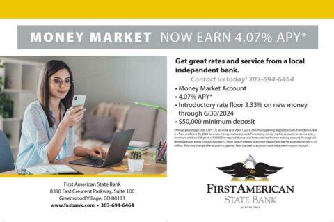 MONEY MARKET NOW EARN 4.07% APY* - First American State Bank