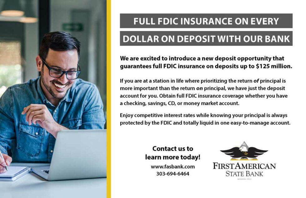 Full FDIC Insurance On Every Dollar On Deposit With Our Bank - First ...